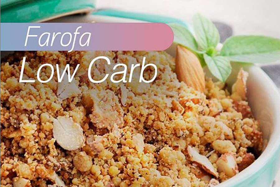Farofa low carb: confira a receita da nutricionista das famosas